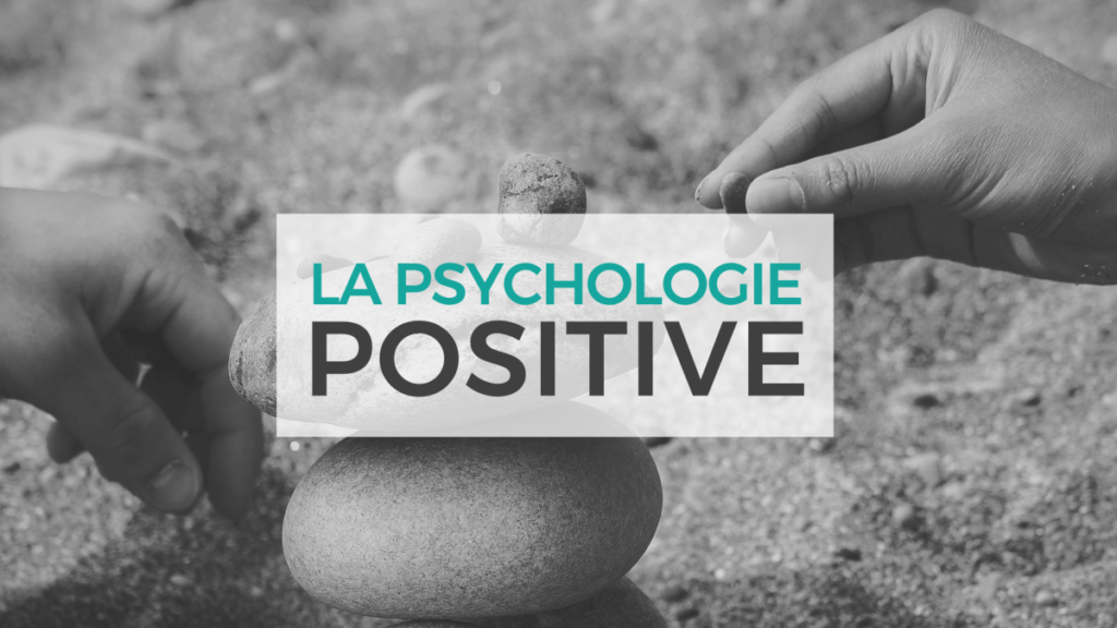 Tout ce qu’il faut savoir sur la psychologie positive | Actus Psy